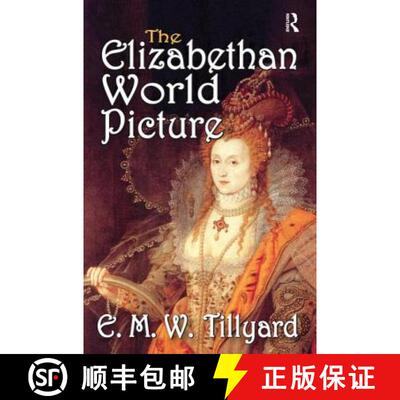 【3-4周达】精装 The Elizabethan World Picture [9781138535435]
