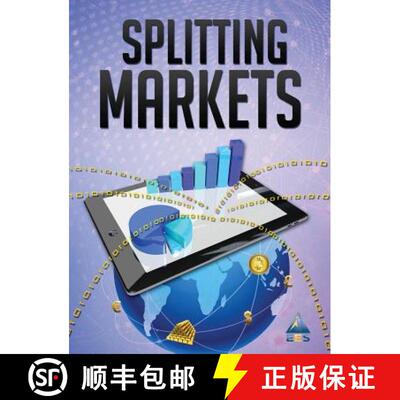 【3-4周达】精装 Splitting Markets: Understanding Finance [9780692089545]