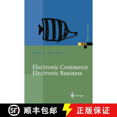 【3-4周达】Electronic Commerce Electronic Business : Strategische und operative Einordnung, Techniken... [9783642457784]