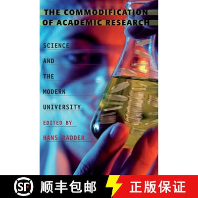 【3-4周达】Commodification of Academic Research, The: Science and the Modern University [9780822962267]