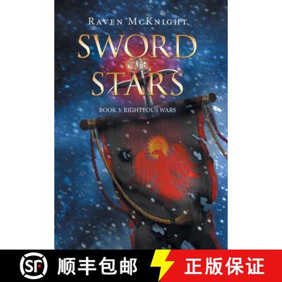 【3-4周达】精装 Sword of Stars: Book 3: Righteous Wars [9781665793209]