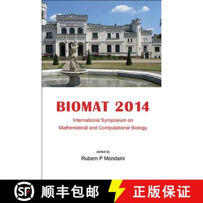 预订 精装 BIOMAT 2014 : Proceedings of the International Symposium on Mathematical and Computational ... [9789814667937]