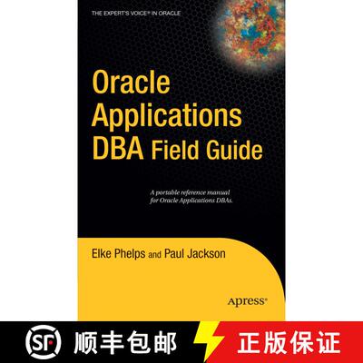 【3-4周达】Oracle Applications DBA Field Guide (1st ed.) [9781590596449]