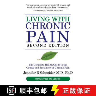 【3-4周达】Living with Chronic Pain, Second Edition: The Complete Health Guide to the Causes and Trea... [9781578262854]