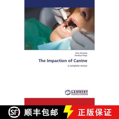 【3-4周达】The Impaction of Canine [9786207995981]