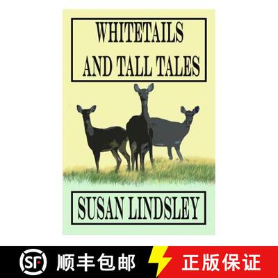 【3-4周达】Whitetails and Tall Tales [9780997292091]