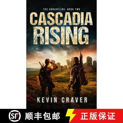 【3-4周达】Cascadia Rising: The Unraveling: Book Two [9798988216612]