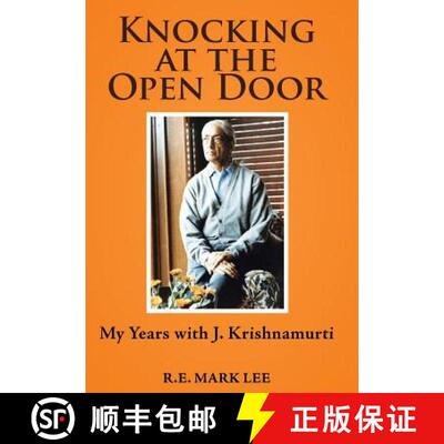 【3-4周达】Knocking at the Open Door: My Years with J. Krishnamurti [9781504365048]