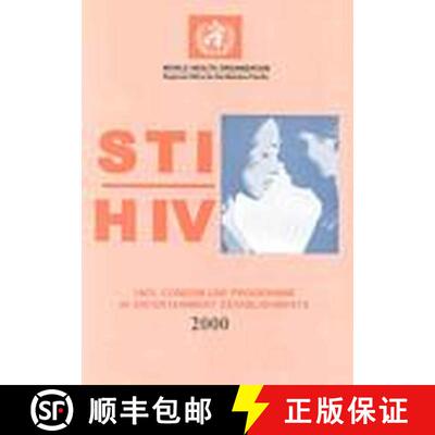 【3-4周达】STI/ HIV One Hundred Percent Condom Use Programme in Entertainment Establishments [9789290611530]