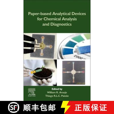 【3-4周达】Paper-Based Analytical Devices for Chemical Analysis and Diagnostics [9780128205341]