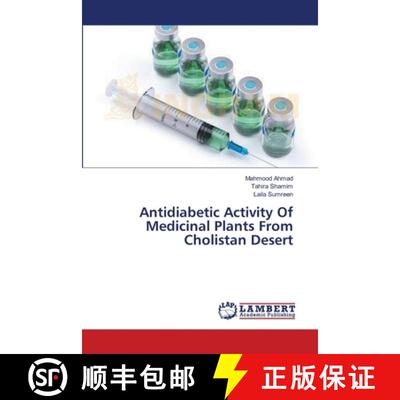 预订 Antidiabetic Activity Of Medicinal Plants From Cholistan Desert [9783659616518]