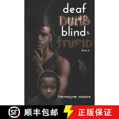 【3-4周达】Deaf, Dumb, Blind & Stupid 2: A Generational Fight For Life [9798990807365]