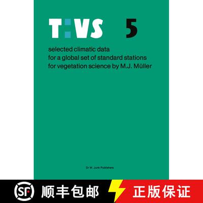 【3-4周达】Selected climatic data for a global set of standard stations for vegetation science [9789400980426]