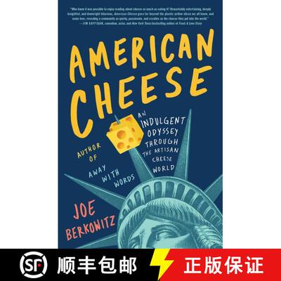 【3-4周达】American Cheese: An Indulgent Odyssey Through the Artisan Cheese World [9780062934895]