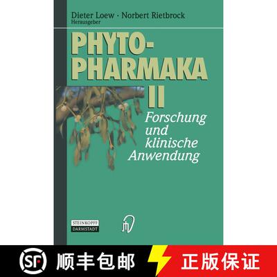 【3-4周达】Phytopharmaka II : Forschung und klinische Anwendung [9783642854378]