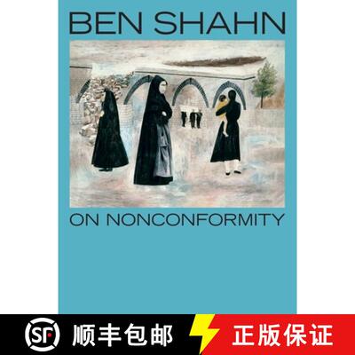 【3-4周达】Ben Shahn, On Nonconformity [9780691273112]