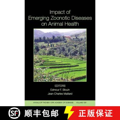 【3-4周达】Impact Of Emerging Zoonotic Diseases On Animal Health: 8Th Biennial Conference Of The Soci... [9781573316378]