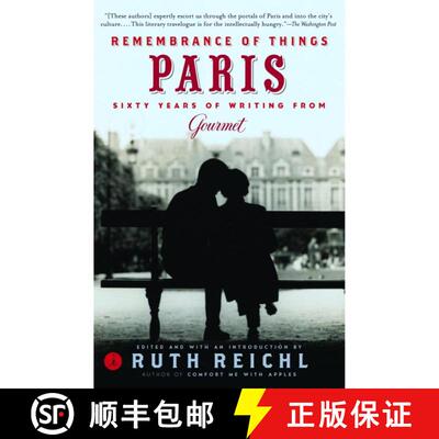 【3-4周达】Remembrance of Things Paris : Sixty Years of Writing from Gourmet [9780812971934]