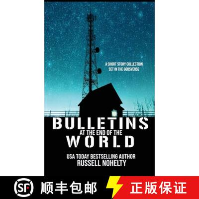 【3-4周达】Bulletins at the End of the World [9781942350828]