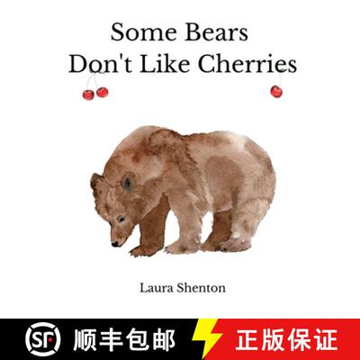 【3-4周达】Some Bears Don't Like Cherries [9781913779436]