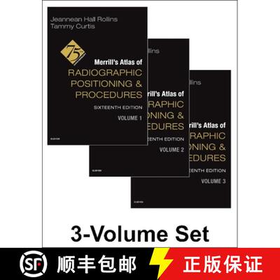 【3-4周达】Merrill's Atlas of Radiographic Positioning and Procedures - 3-Volume Set [9780443120411]