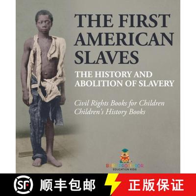 【3-4周达】The First American Slaves | The History and Abolition of Slavery - Civil Rights Books for ... [9798869402592]
