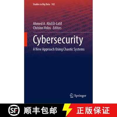 【3-4周达】精装 Cybersecurity : A New Approach Using Chaotic Systems [9783030921651]