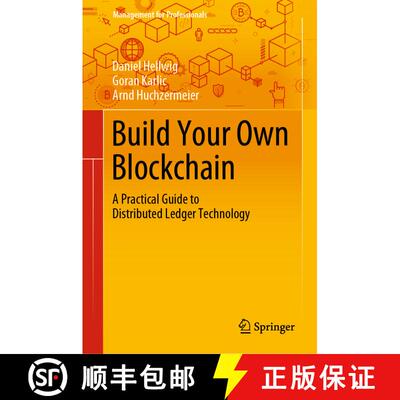 【3-4周达】Build Your Own Blockchain : A Practical Guide to Distributed Ledger Technology (1st ed. 20... [9783030401412]