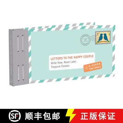 【3-4周达】Letters to the Happy Couple: Write Now. Read Later. Treasure Forever. (Newlywed Gifts, Eng... [9781452177922]