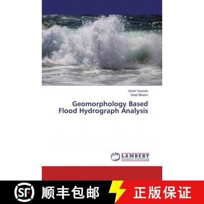 预订 Geomorphology Based Flood Hydrograph Analysis [9786139927340]