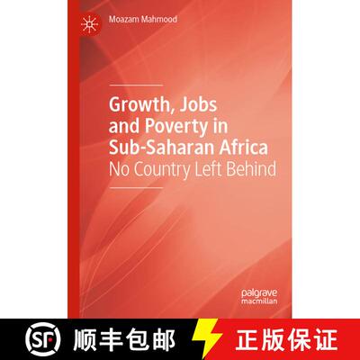 【3-4周达】Growth, Jobs and Poverty in Sub-Saharan Africa : No Country Left Behind [9783030915766]