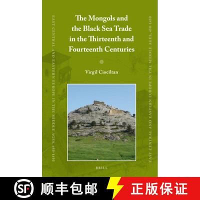 预订 精装 The Mongols and the Black Sea Trade in the Thirteenth and Fourteenth Centuries [9789004226661]