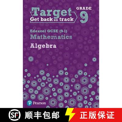 【3-4周达】Target Grade 9 Edexcel GCSE (9-1) Mathematics Algebra Workbook [9780435183370]