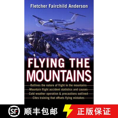 【3-4周达】Flying the Mountains: A Training Manual for Flying Single-Engine Aircraft [9780071410533]