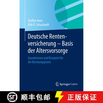 【3-4周达】Deutsche Rentenversicherung - Basis der Altersvorsorge : Grundwissen und Beispiele für di... [9783658066741]