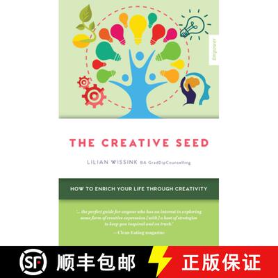 【3-4周达】The Creative Seed: How to Enrich your Life through Creativity [9781925820300]