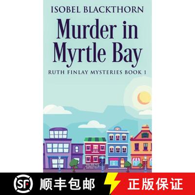 【3-4周达】Murder In Myrtle Bay [9784824144522]