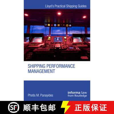 【3-4周达】精装 Shipping Performance Management: Performance Measurement and Management in the Shippi... [9781138839229]