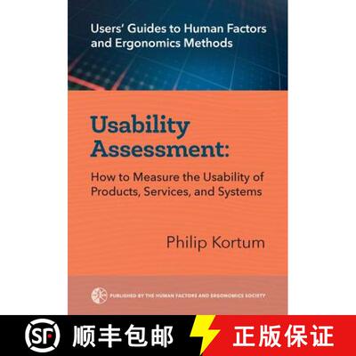 【3-4周达】Usability Assessment: How to Measure the Usability of Products, Services, and Systems [9780945289494]