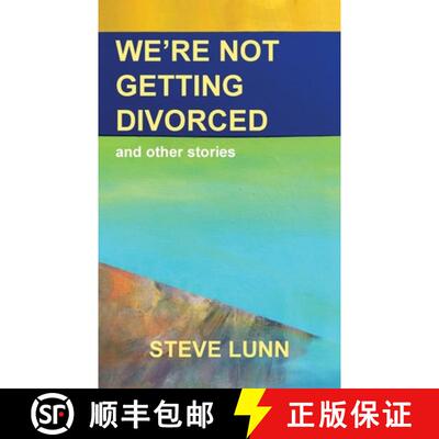 【3-4周达】We're Not Getting Divorced: and other stories [9781910779453]