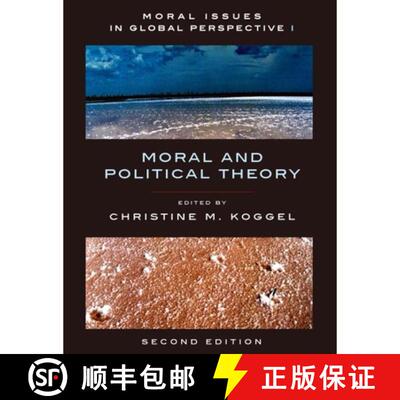 【3-4周达】Moral Issues in Global Perspective - Volume 1: Moral and Political Theory - Second Edition... [9781551117478]