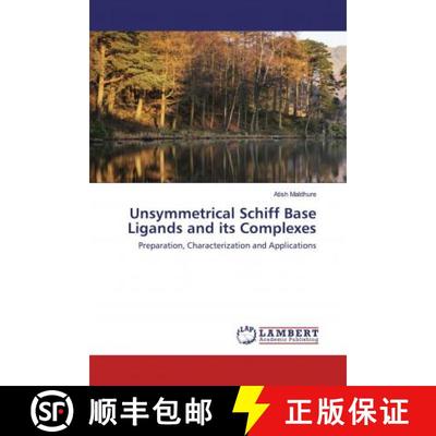 预订 Unsymmetrical Schiff Base Ligands and its Complexes [9786202519595]