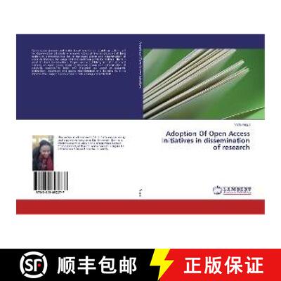 预订 Adoption Of Open Access Initiatives in dissemination of research [9783659692277]