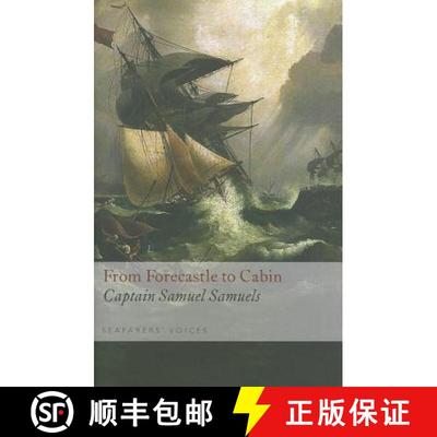 【3-4周达】From Forecastle to Cabin: Seafarers' Voices 8 [9781848321267]