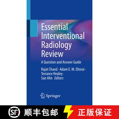 【3-4周达】Essential Interventional Radiology Review: A Question and Answer Guide [9783030841713]