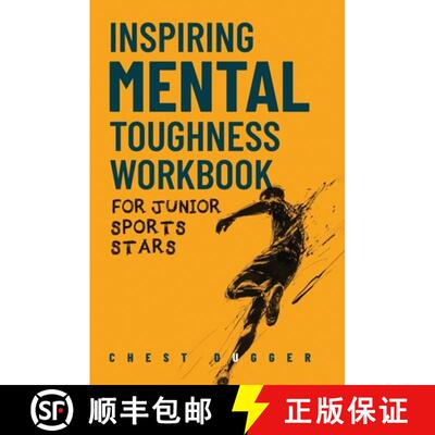 【3-4周达】精装 Inspiring Mental Toughness Workbook for Junior Sports Stars: Build Unshakeable Resili... [9781764029193]