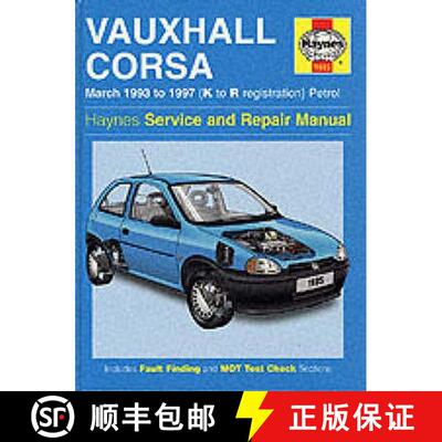 【3-4周达】精装 Vauxhall Corsa Petrol (Mar 93 - 97) Haynes Repair Manual [9781859604601]