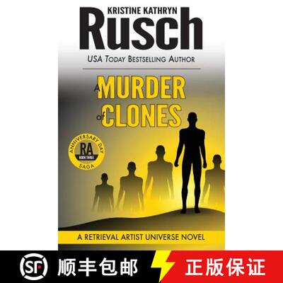 【3-4周达】A Murder of Clones: A Retrieval Artist Universe Novel: Book Three of the Anniversary Day Saga [9781561466085]