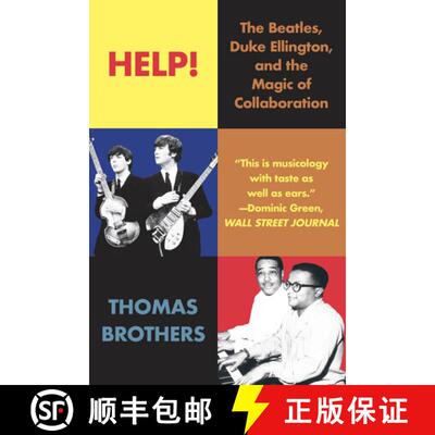 【3-4周达】Help! – The Beatles, Duke Ellington, and the Magic of Collaboration [9780393357523]