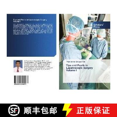 预订 Tips and Pearls in Laparoscopic Surgery Volume I [9786202301077]